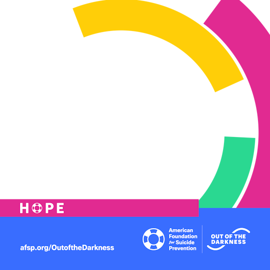 Out of the Darkness Walks custom shareable | AFSP