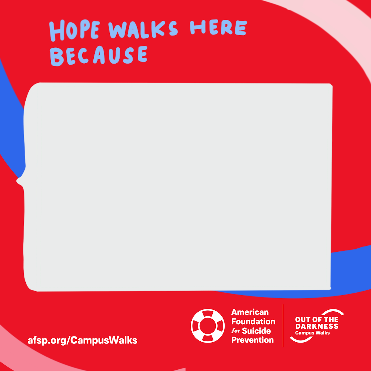 Share your Campus Walk Experience | AFSP