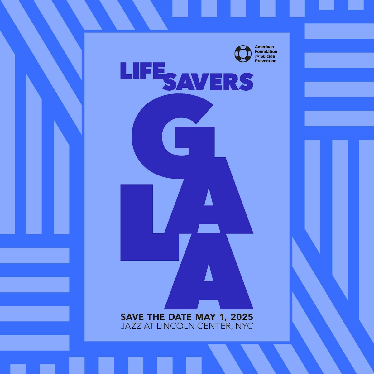 Lifesavers Gala 2025 | AFSP