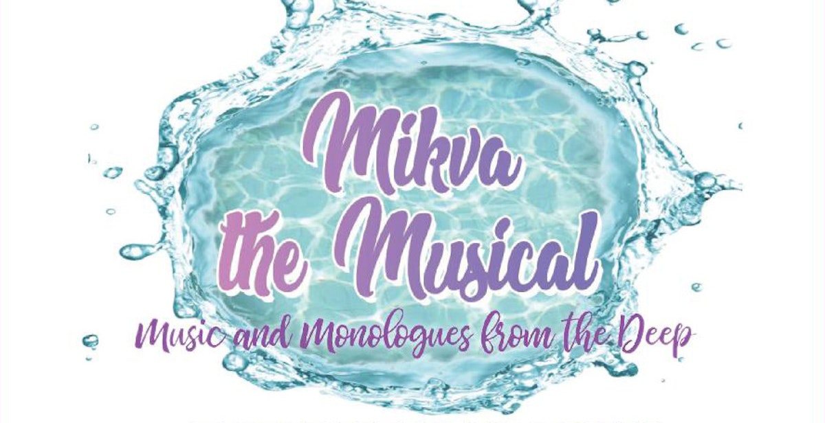 What the Success of “Mikva the Musical” Says about Orthodox Judaism ...