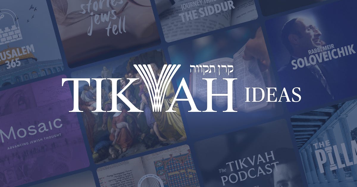 Podcasts | Tikvah Ideas