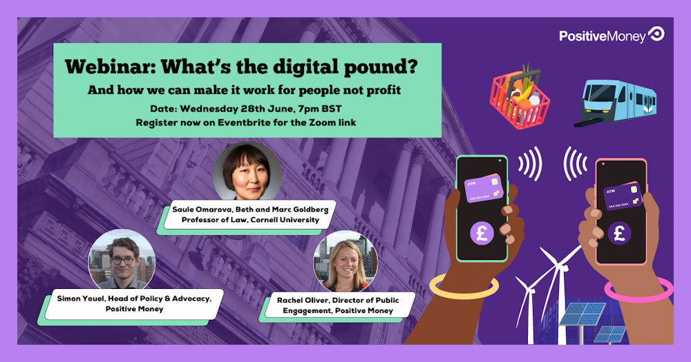 What’s the digital pound? and how we can make it work for people not profit