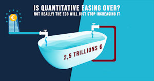 The end of quantitative easing is near, long live QE!