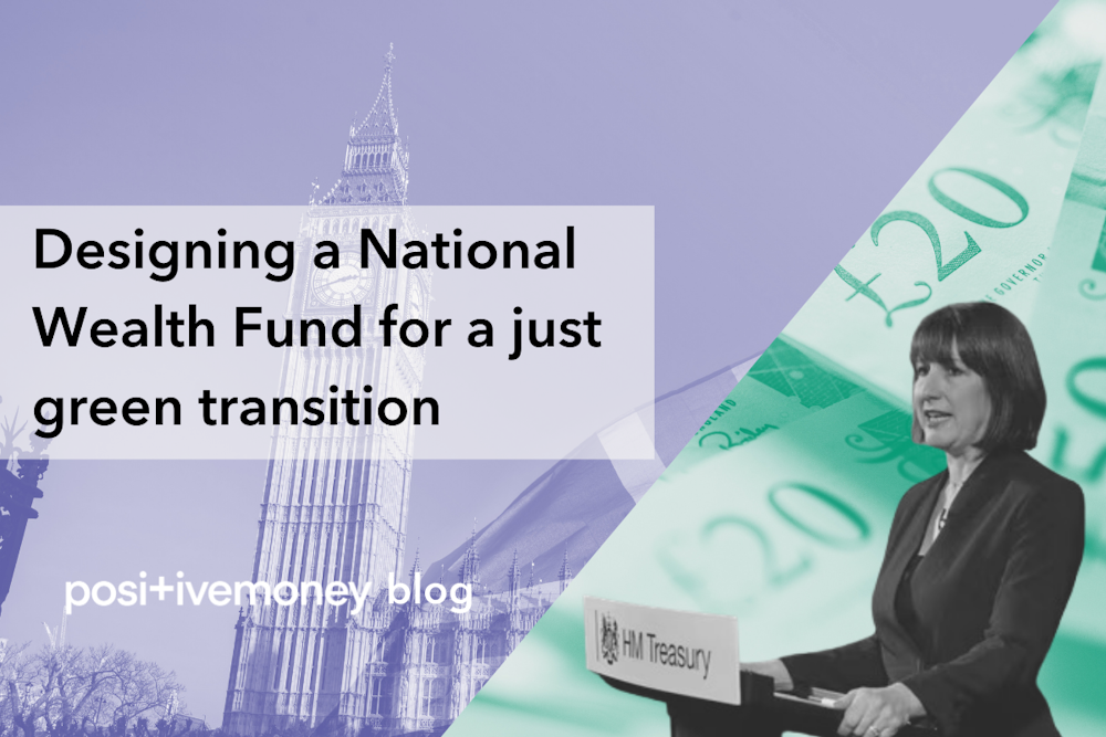 Designing a National Wealth Fund for a just green transition