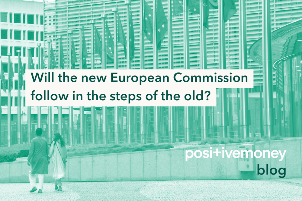Will the new European Commission follow in the steps of the old?