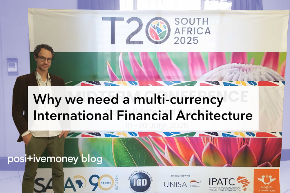Why we need a multi-currency International Financial Architecture