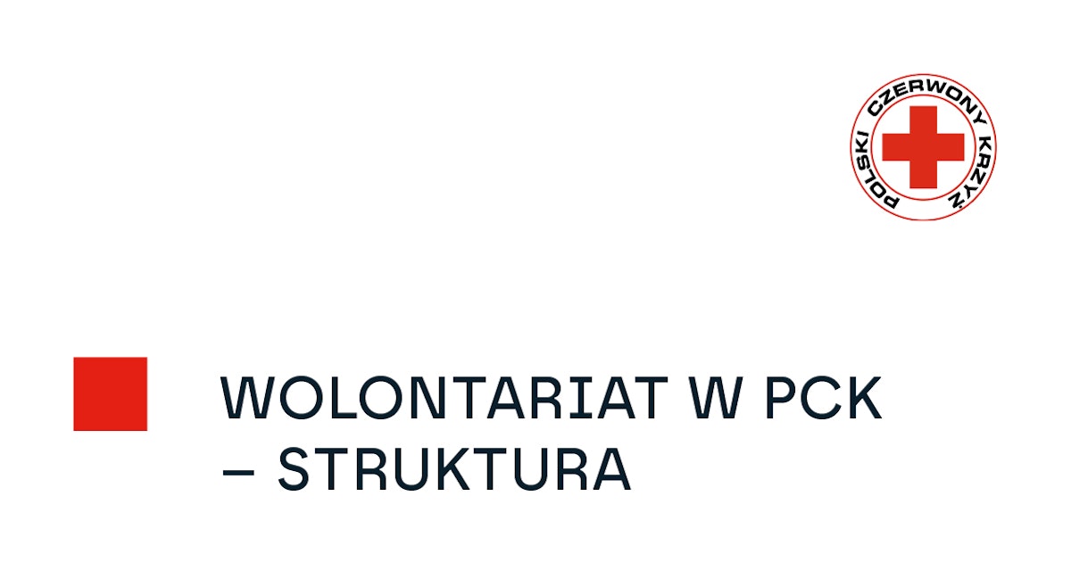PCK | Wolontariat w PCK - struktura