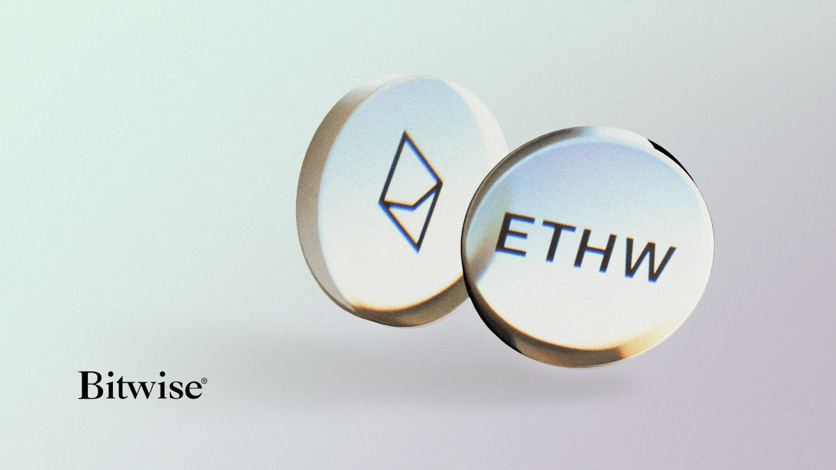 Funding Ethereum – ETHW | Bitwise Ethereum ETF