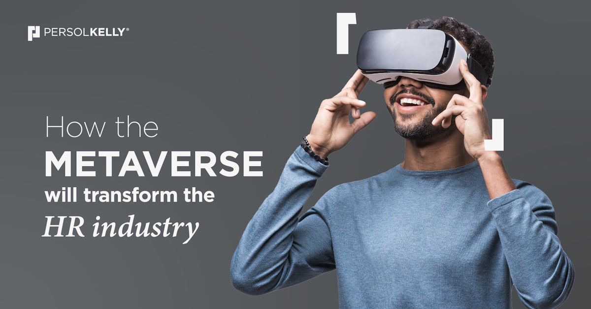 How the metaverse will transform the HR industry