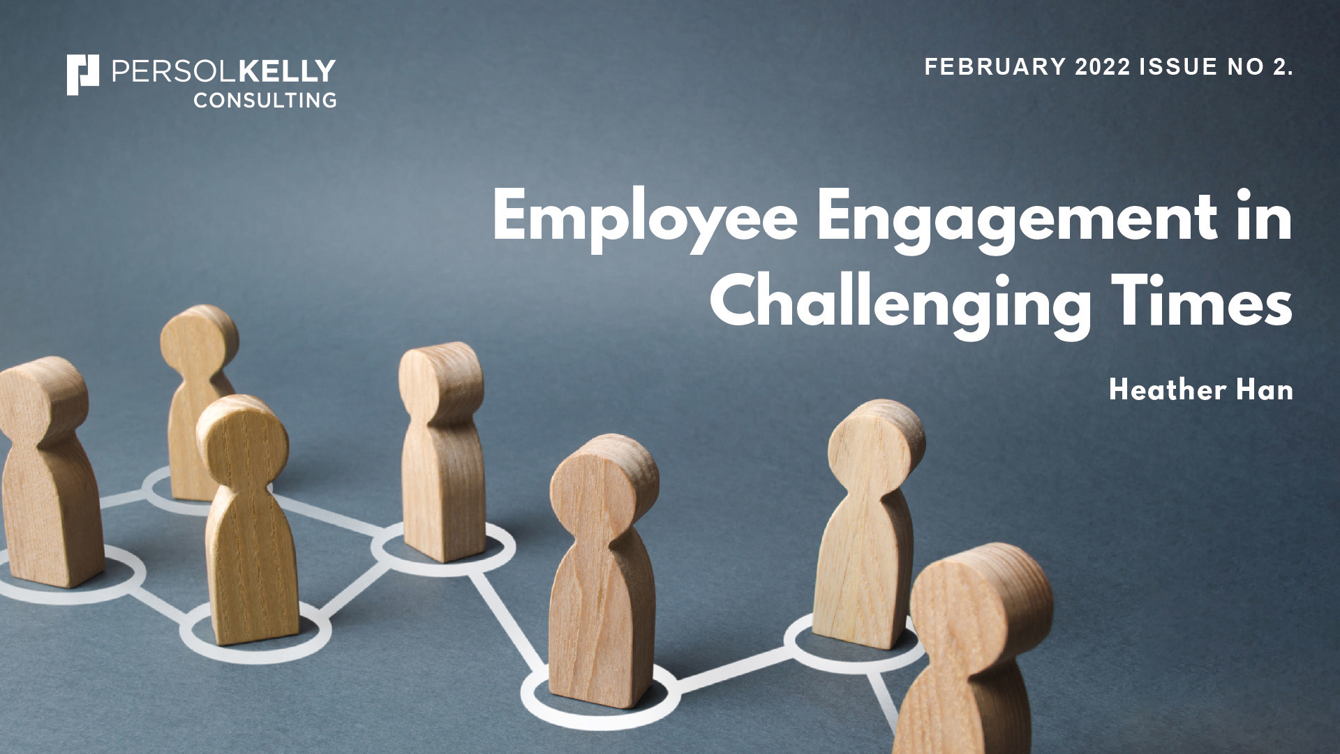 Employee Engagement in Challenging Times