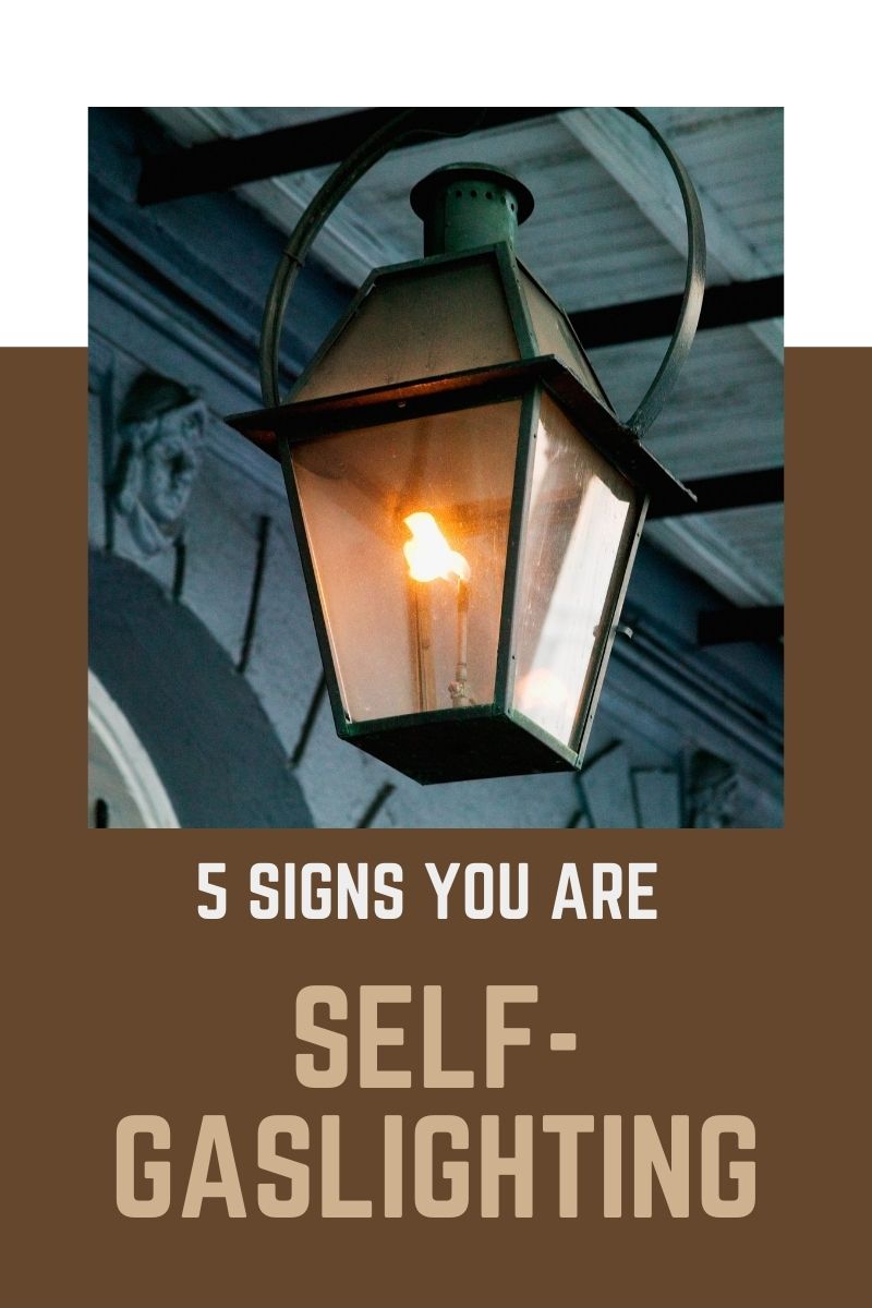 5 Signs You Are Self-Gaslighting | Florida Women's Law Group