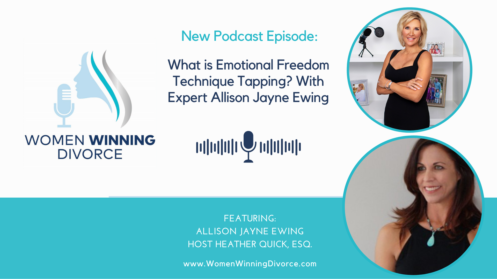 Women Winning Divorce: Episode 113 What Is Emotional Freedom Tapping ...