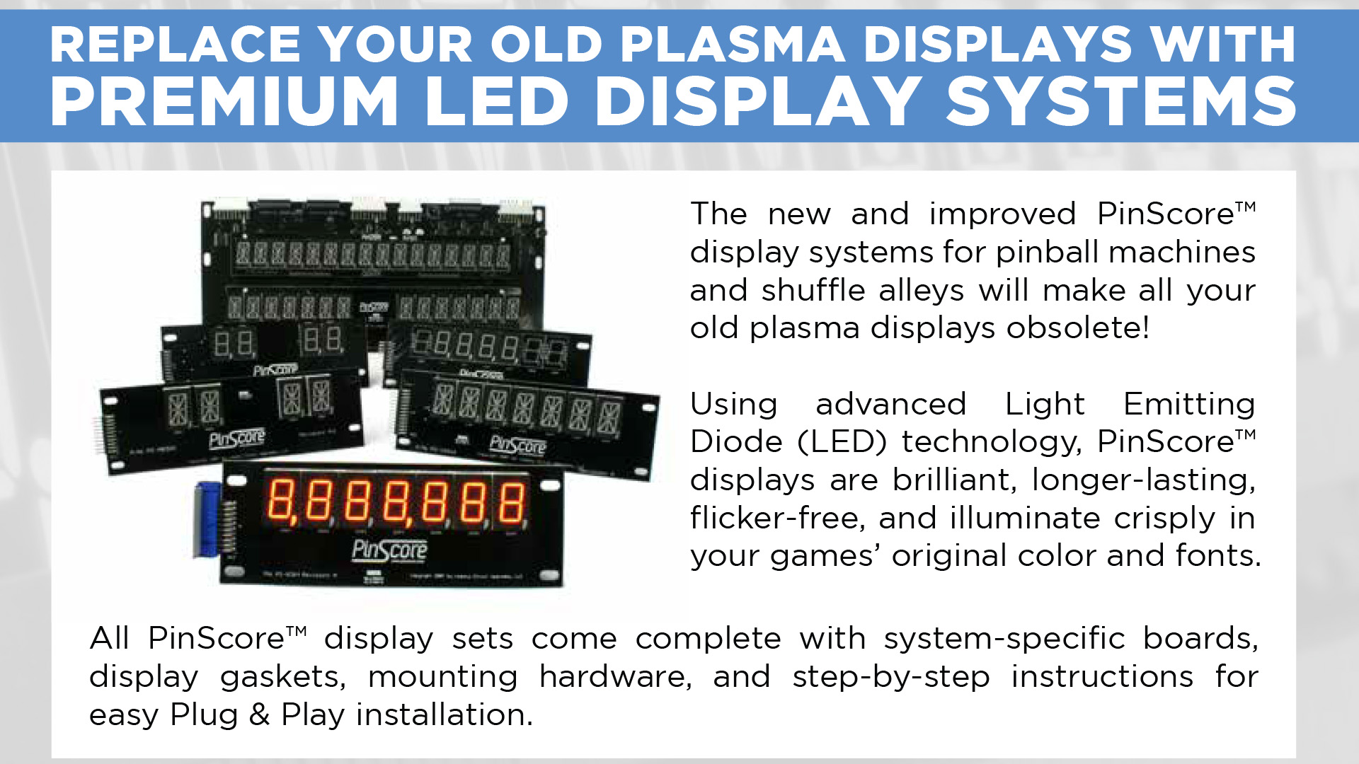 Brighten Your Game with PinScore Displays!