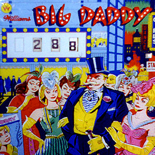 471 - BIG DADDY - Marco Pinball Parts