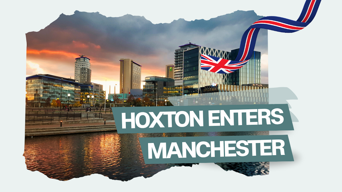 Expanding Our North of England Presence: Hoxton Wealth Buys Manchester ...