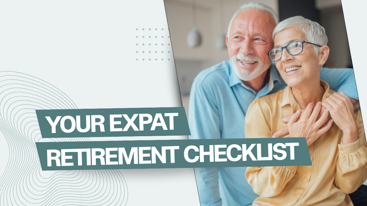 Our Easy-to-Follow Retirement Planning Checklist for Expats