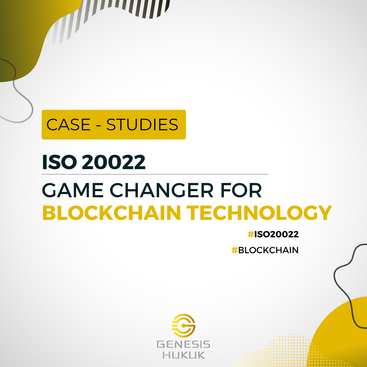 ISO 20022: Legal Guide to Blockchain & FinTech Impact