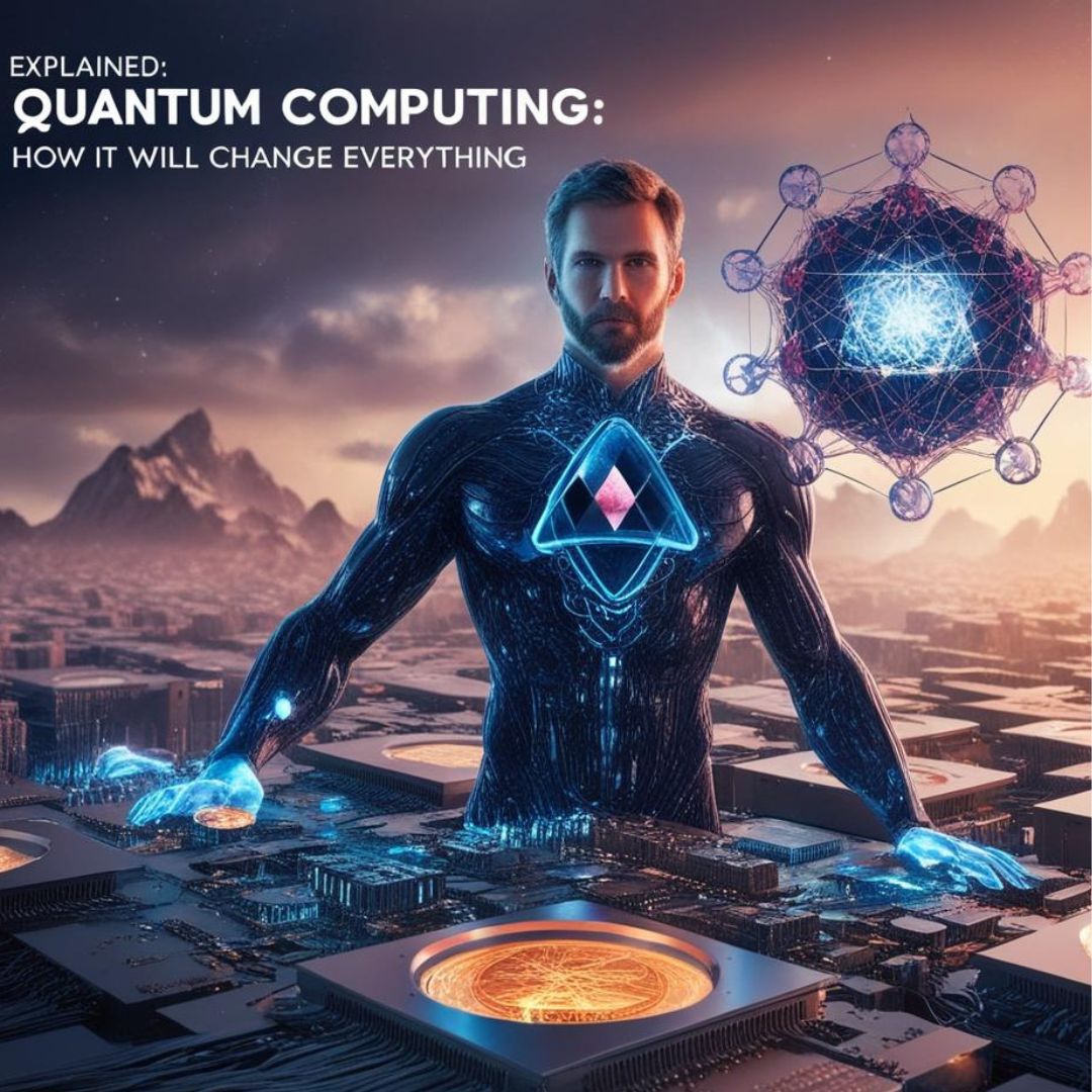 Quantum Computing Explained: How It Will Change Everything | Trending Scoop