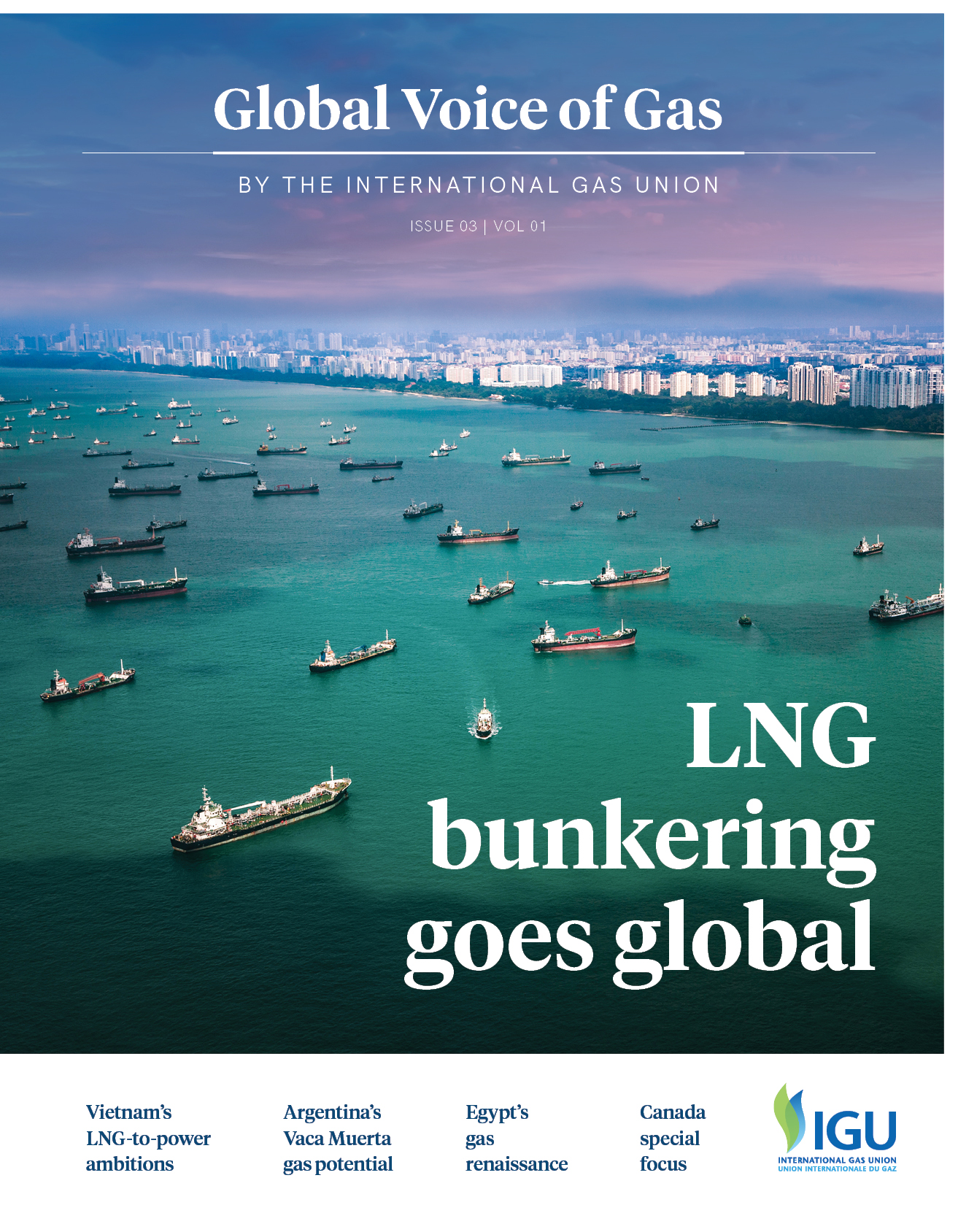 Global Voice of Gas Issue 3 Vol. 1 | International Gas Union
