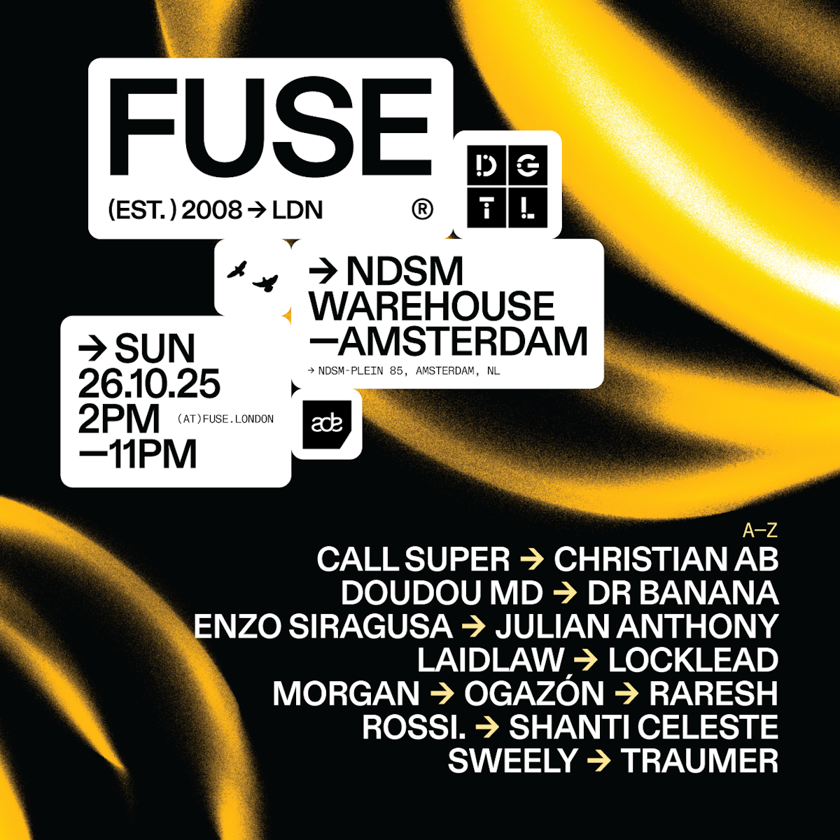 Join the DGTL x FUSE ADE takeover • DGTL
