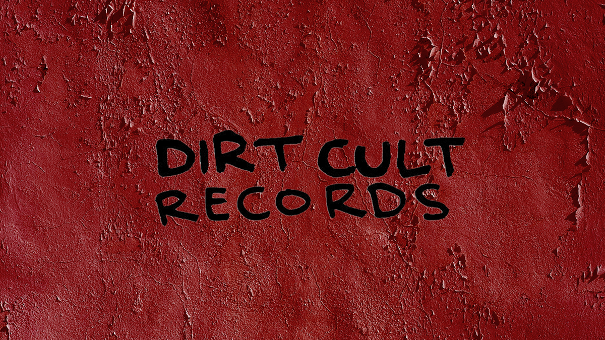 Label Feature #18: Dirt Cult Records | Precision Record Pressing