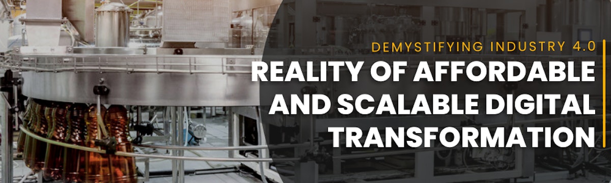The Reality of Affordable & Scalable Digital Transformation