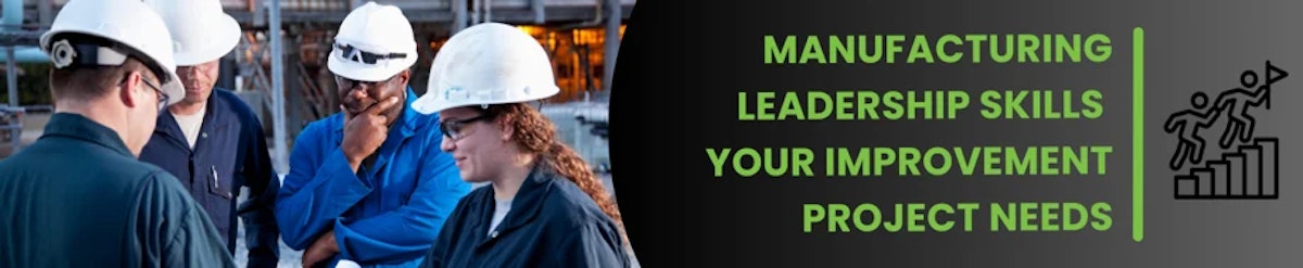 Manufacturing Leadership Skills | SafetyChain