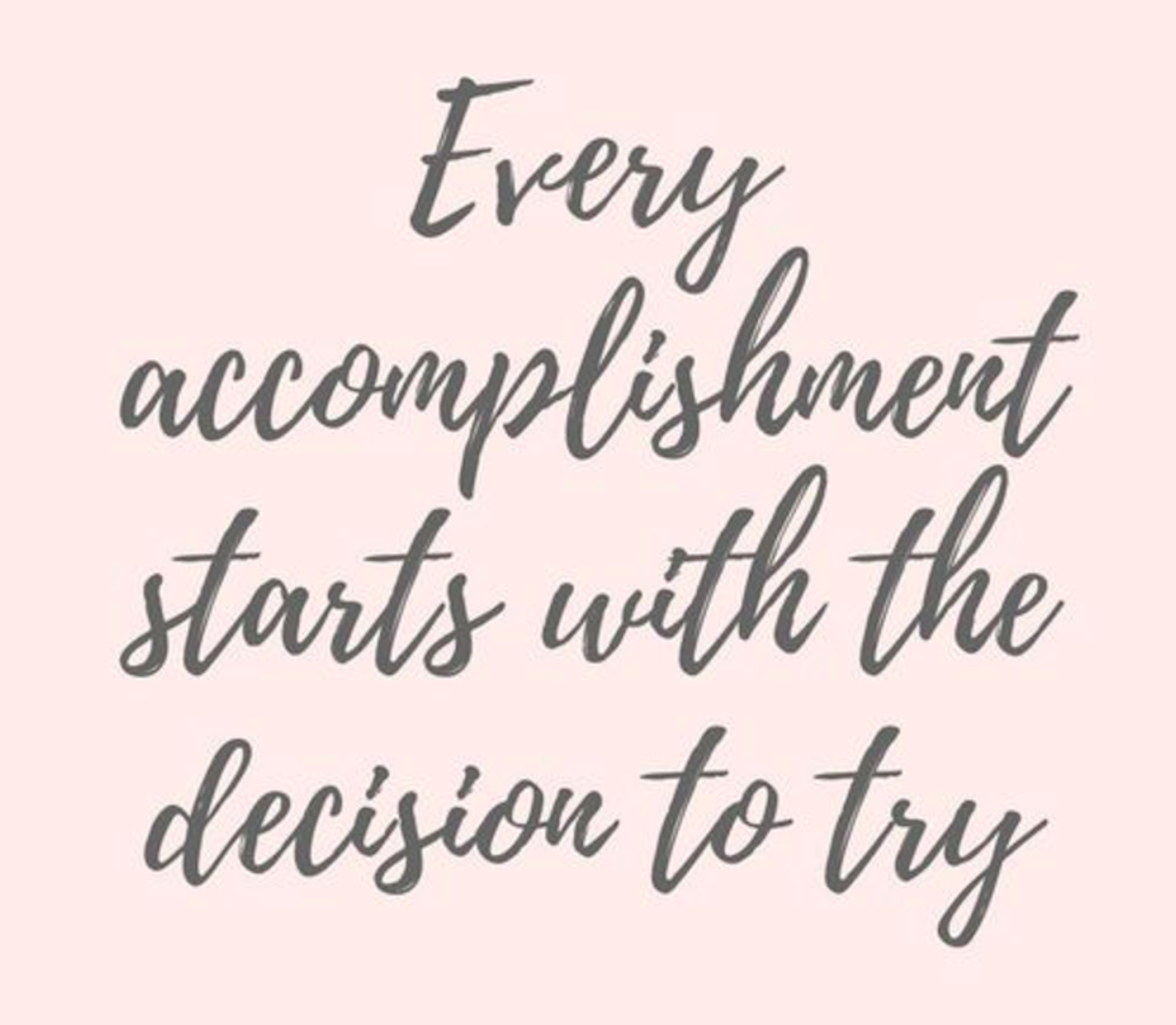 Therapedic | Blog - Motivational Monday – Every accomplishment ...