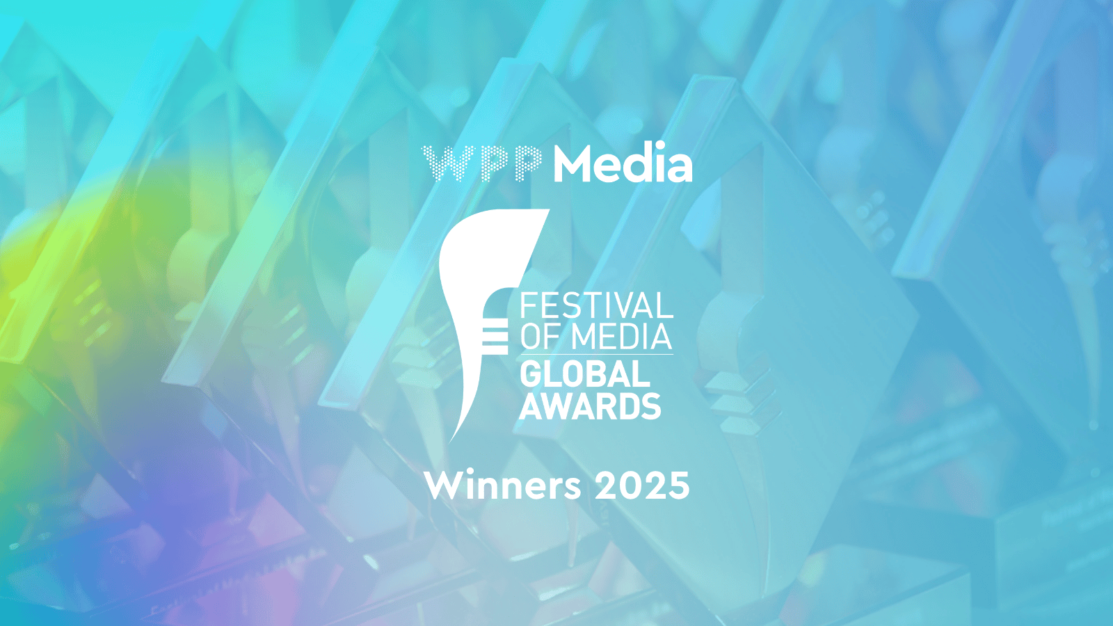 WPP Media Clients Win Big at 2025 Festival of Media Global Awards