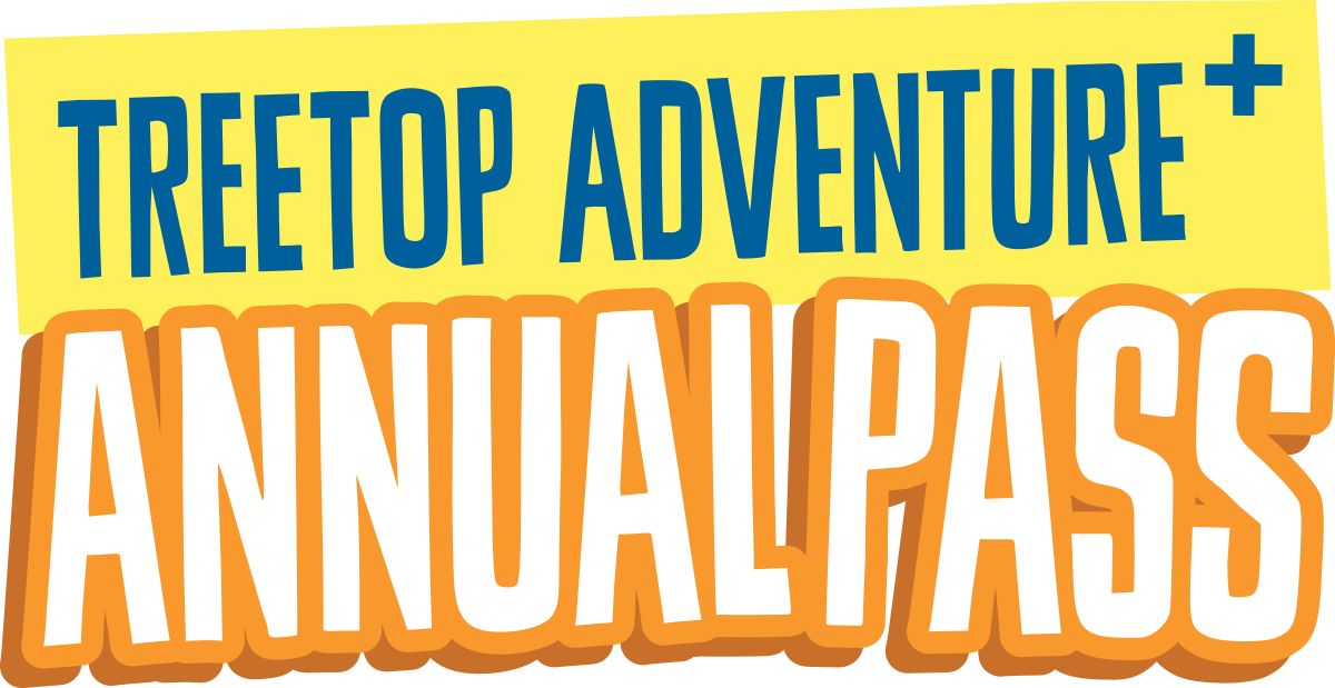 Treetop Adventure Plus Annual Pass | A Year of Thrills