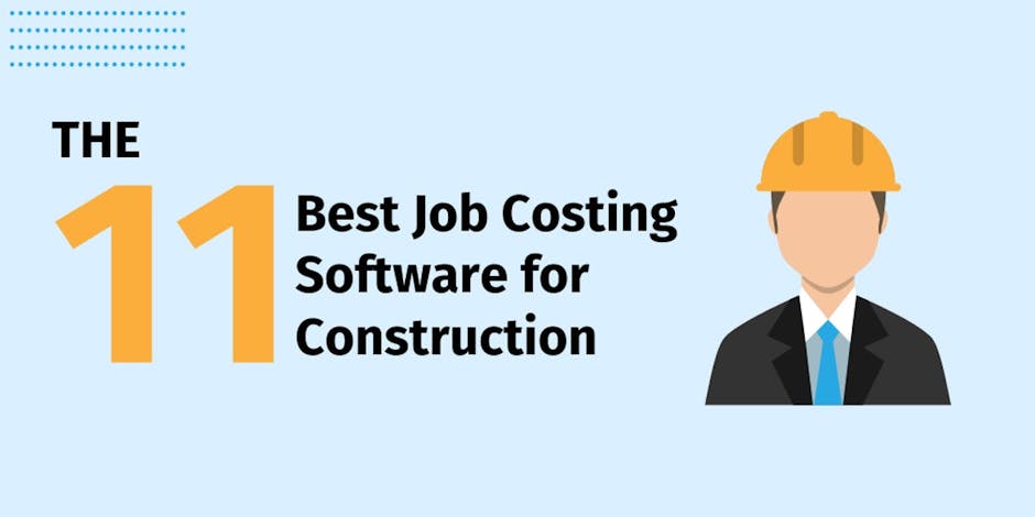 The 11 Best Job Costing Software for Construction