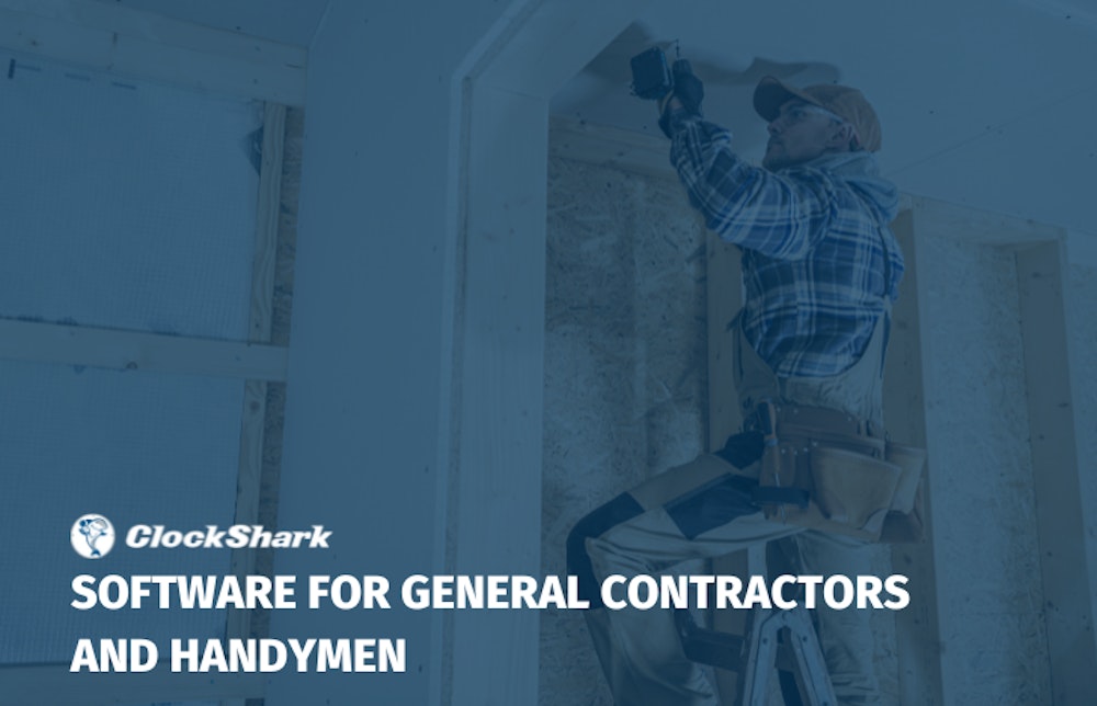 Software for General Contractors and Handymen | ClockShark