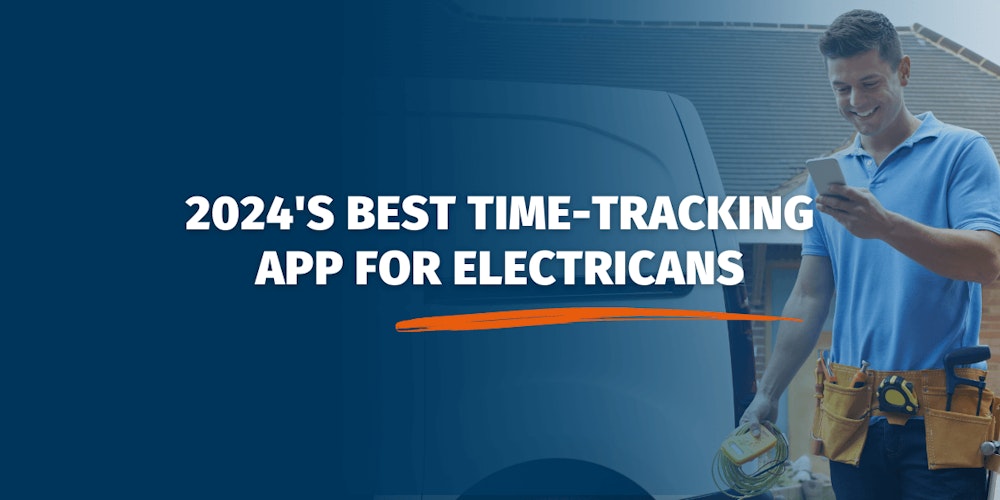 2024's Best Electrical Time-Tracking App Revealed