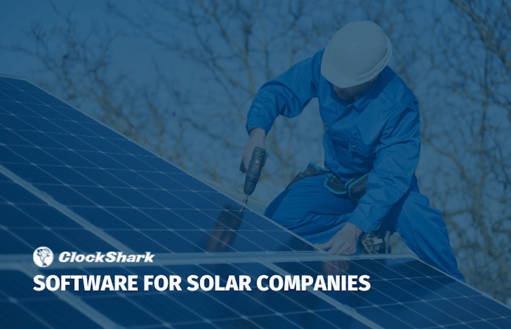 Solar Energy Time-Tracking Software | ClockShark