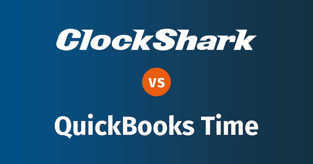ClockShark vs. QuickBooks Time - Time Tracking Compared