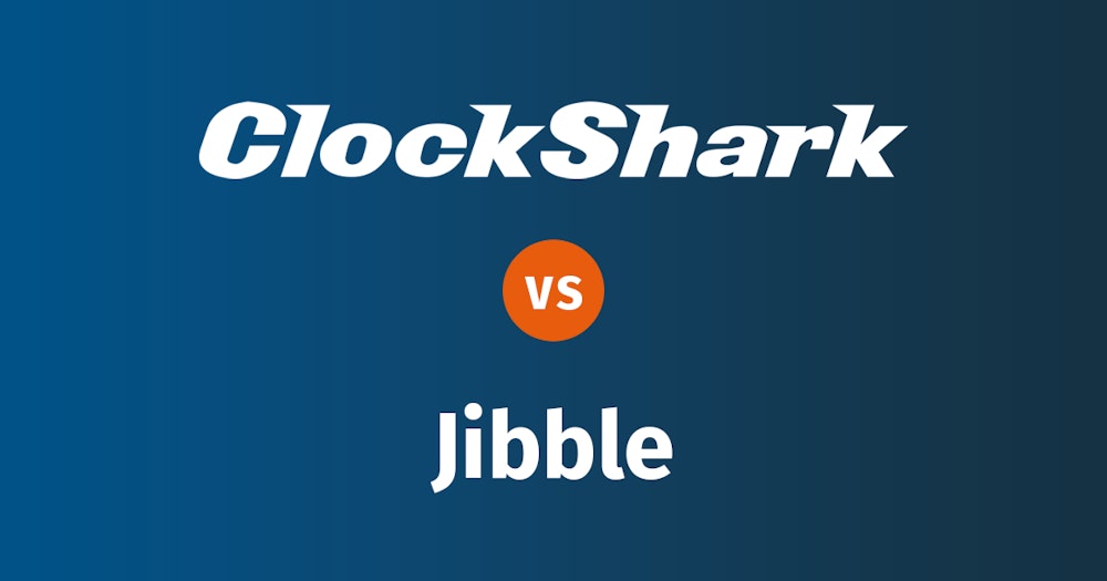 ClockShark vs. Jibble - Time Tracking Compared