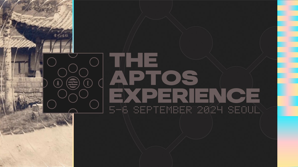 The Aptos Experience 2024 | Interactive Web3 Summit in Seoul