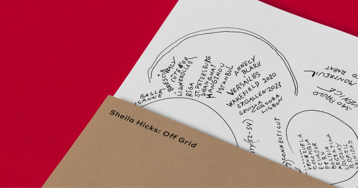 Sheila Hicks: Off Grid | A Practice for Everyday Life