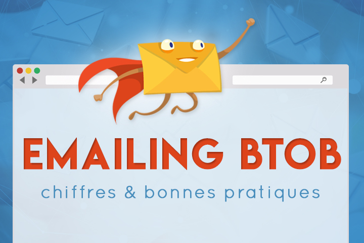 Campagne emailing BtoB : chiffres clés, bonnes pratiques pour optimiser ...