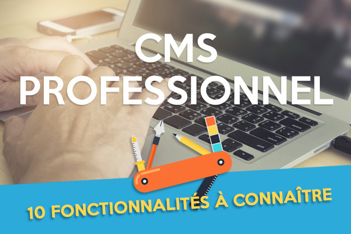 CMS professionnel Fonctionnalités et exemple de CMS | Appvizer