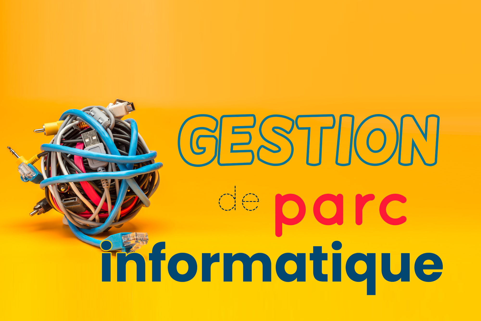 Logiciel de gestion du parc informatique Logiciel de gestion du parc informatique