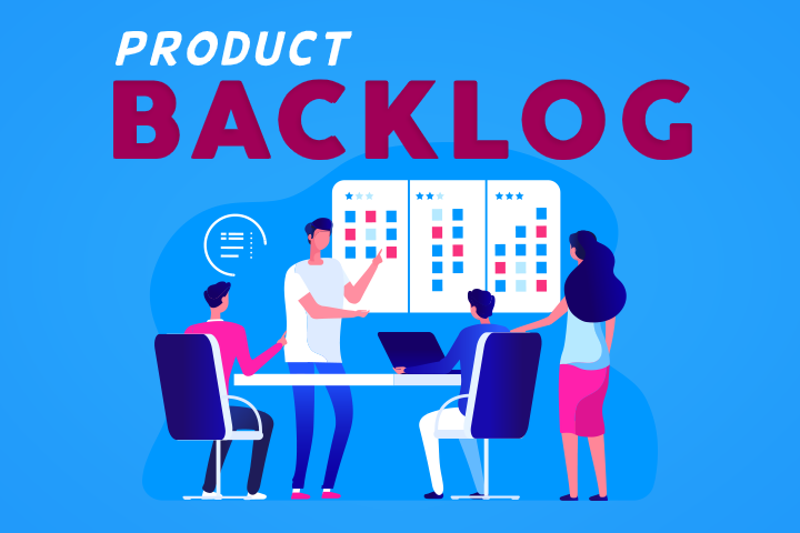 Product backlog: qué es y 4 etapas para asegurar su utilidad | Appvizer