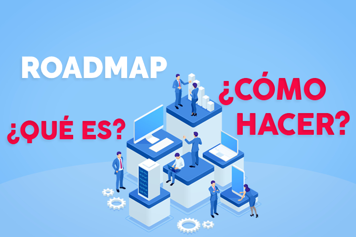 Roadmap: ¿Qué es y cómo hacer? | Appvizer