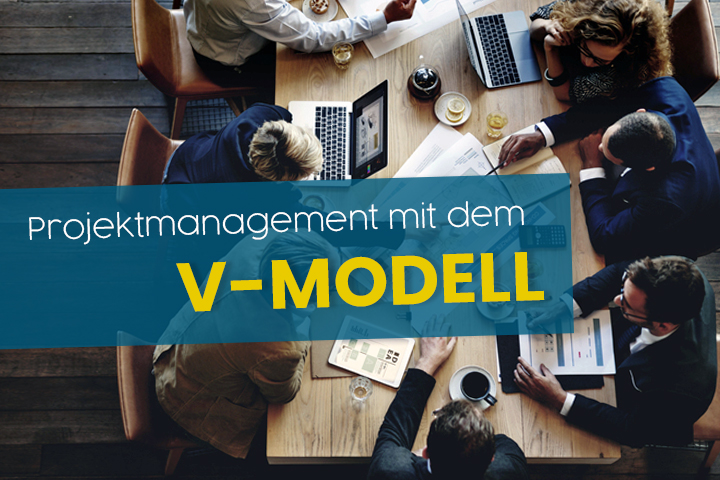 V-Modell: Verstehen und für Ihr Projektmanagement nutzen! | Appvizer