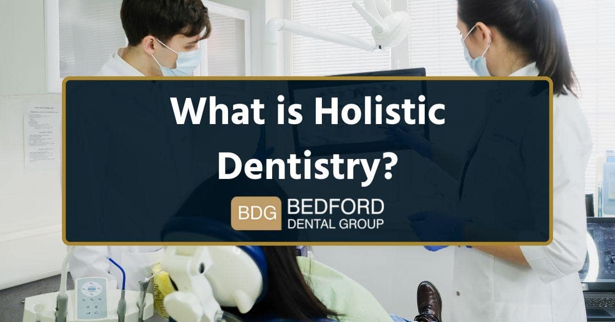 What is Holistic Dentistry: A Complete Guide to Natural Dental Care ...