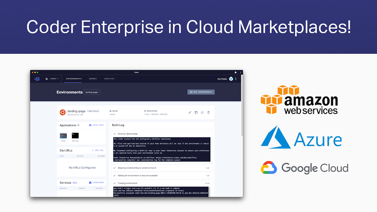 Pick a Cloud, Any Cloud. Coder is There. - Coder