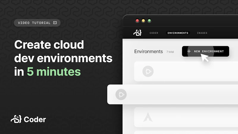 Create Cloud Dev Environments In 5 Minutes Coder 