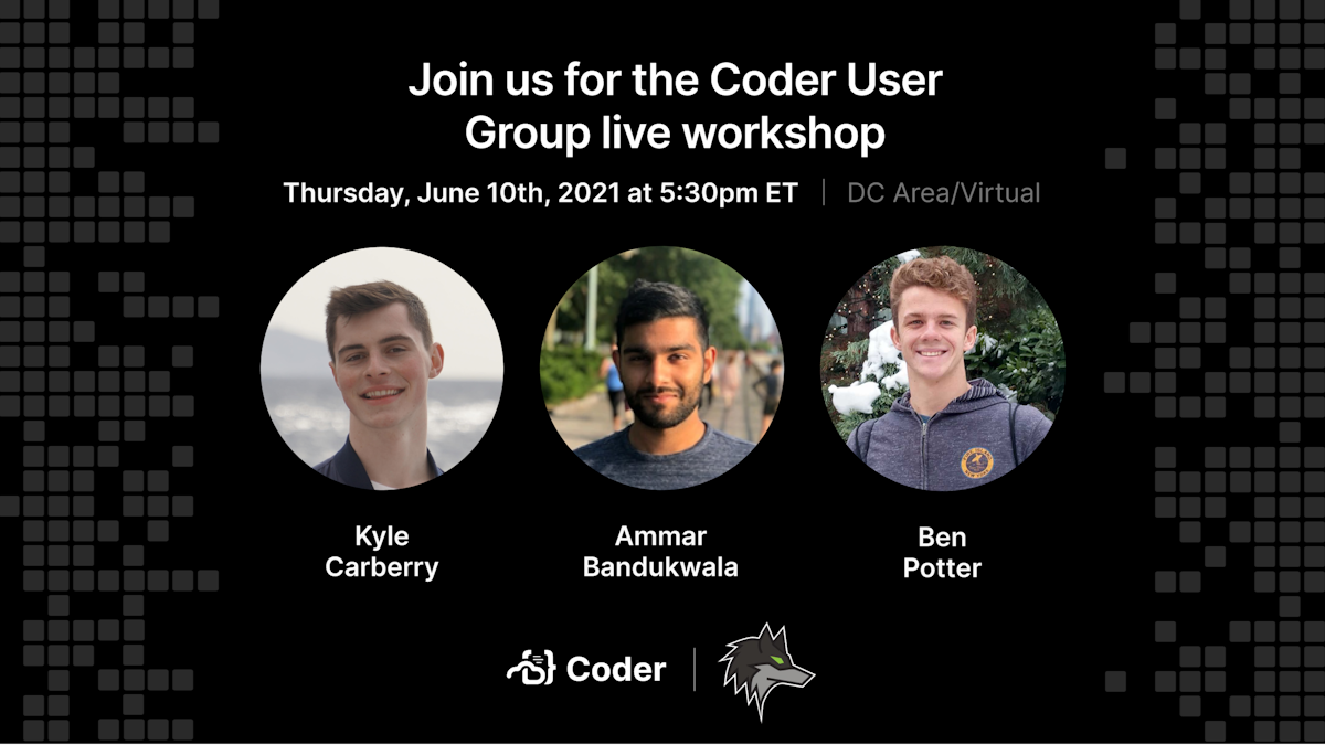 Join us & learn about Coder — June 10th - Coder