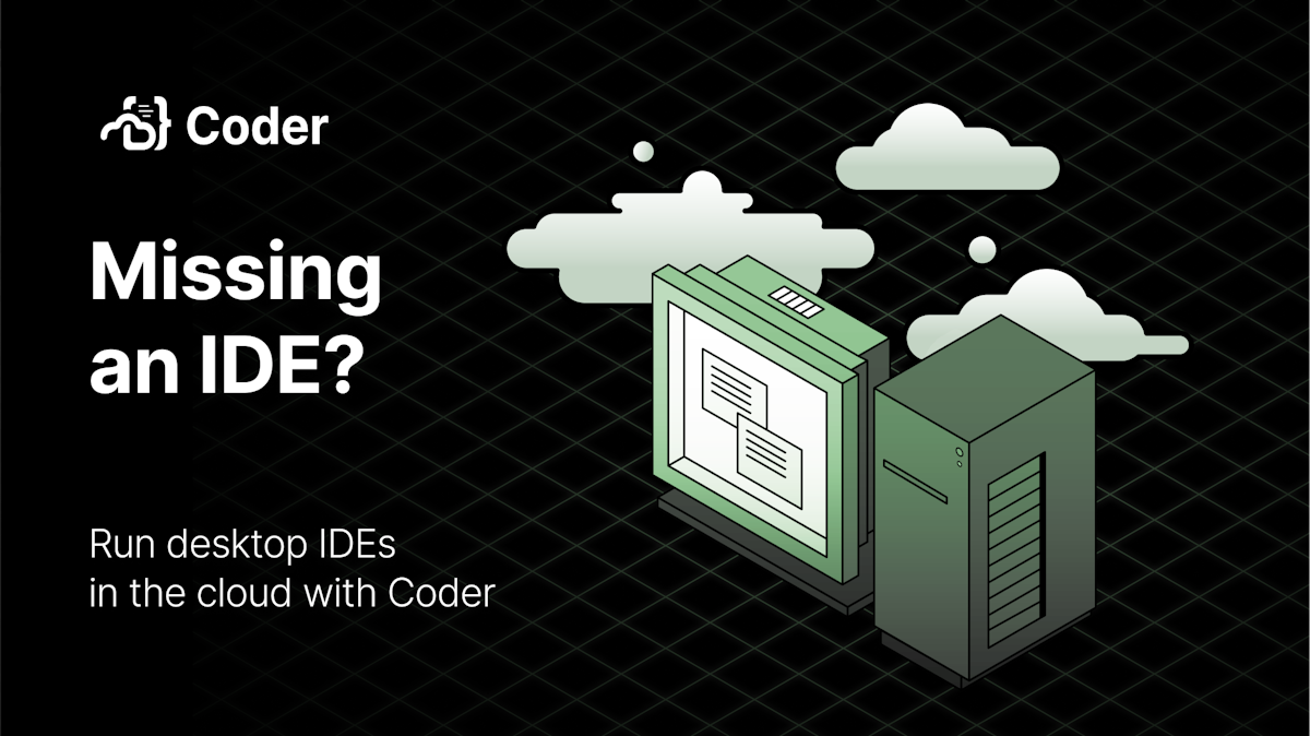 Running desktop IDEs in a browser using Coder & VNC - Coder