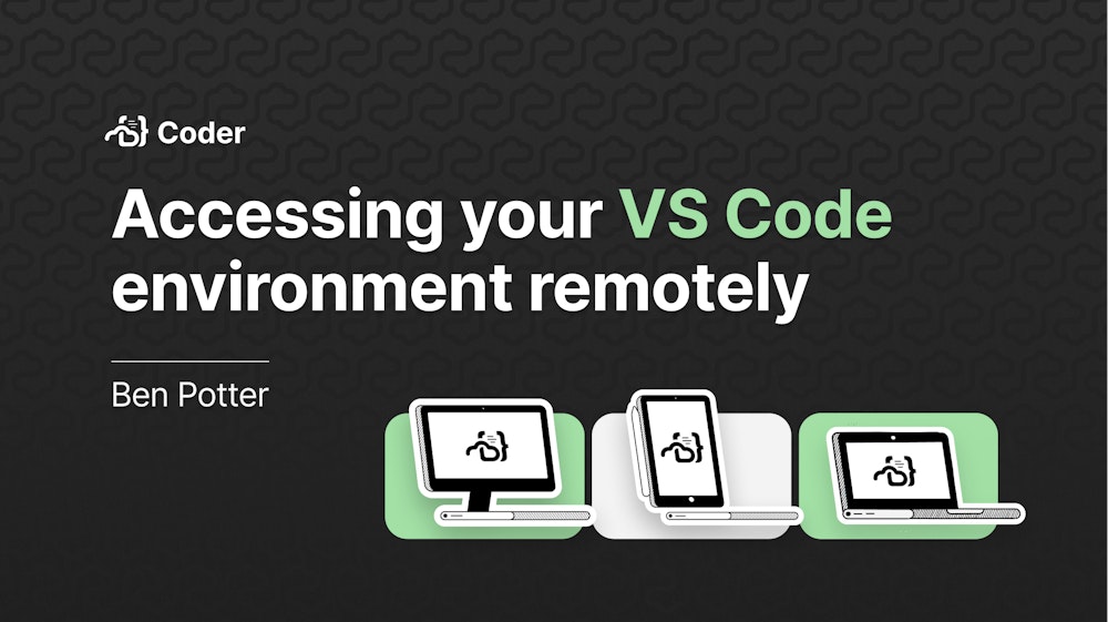 Connect To A Remote Server With Vs Code Coder 6965